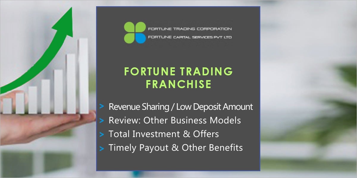 Fortune Trading Franchise or Sub Broker - Start Your Business Now!