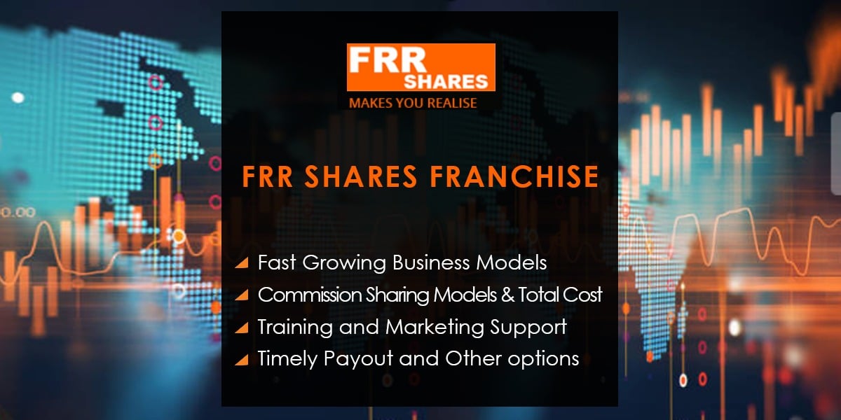 FRR Shares Franchise or Sub Broker - Start Your Business Now!