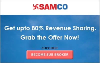SAMCO Franchise or Sub Broker - Start Your Business Now!