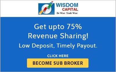 Wisdom Capital Franchise or Sub Broker - Start Your Business Now!